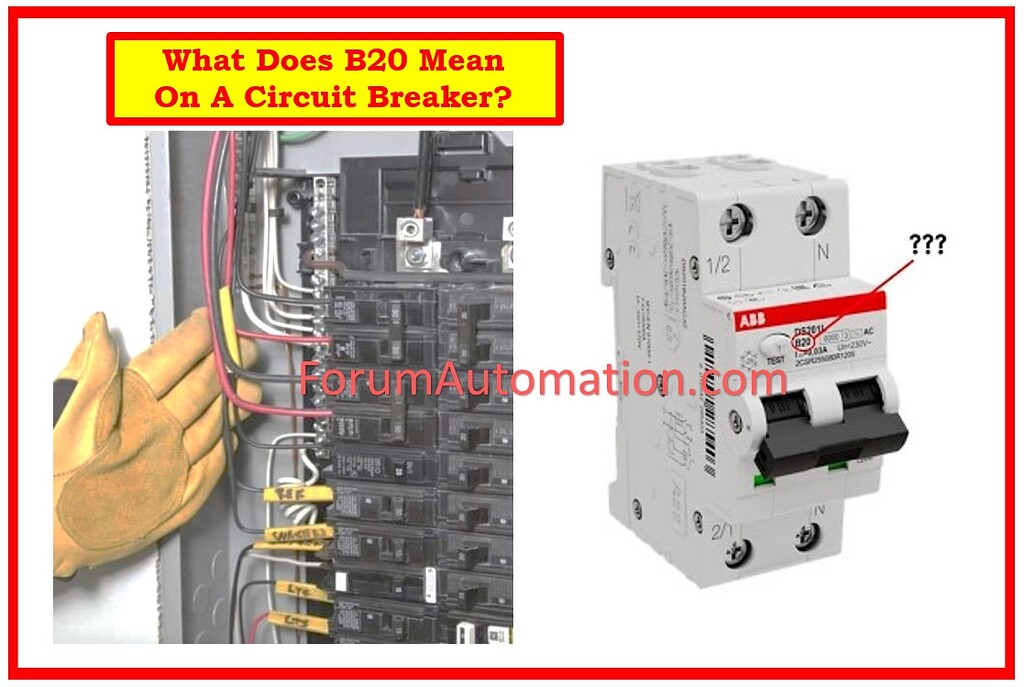 What Does B20 Mean On A Circuit Breaker? - Electrical - Industrial ...