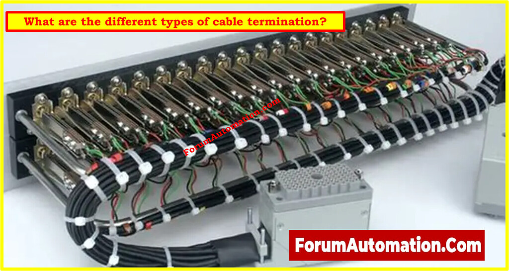 What are the different types of cable termination? - Field ...