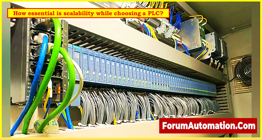 How essential is scalability while choosing a PLC? - Others ...